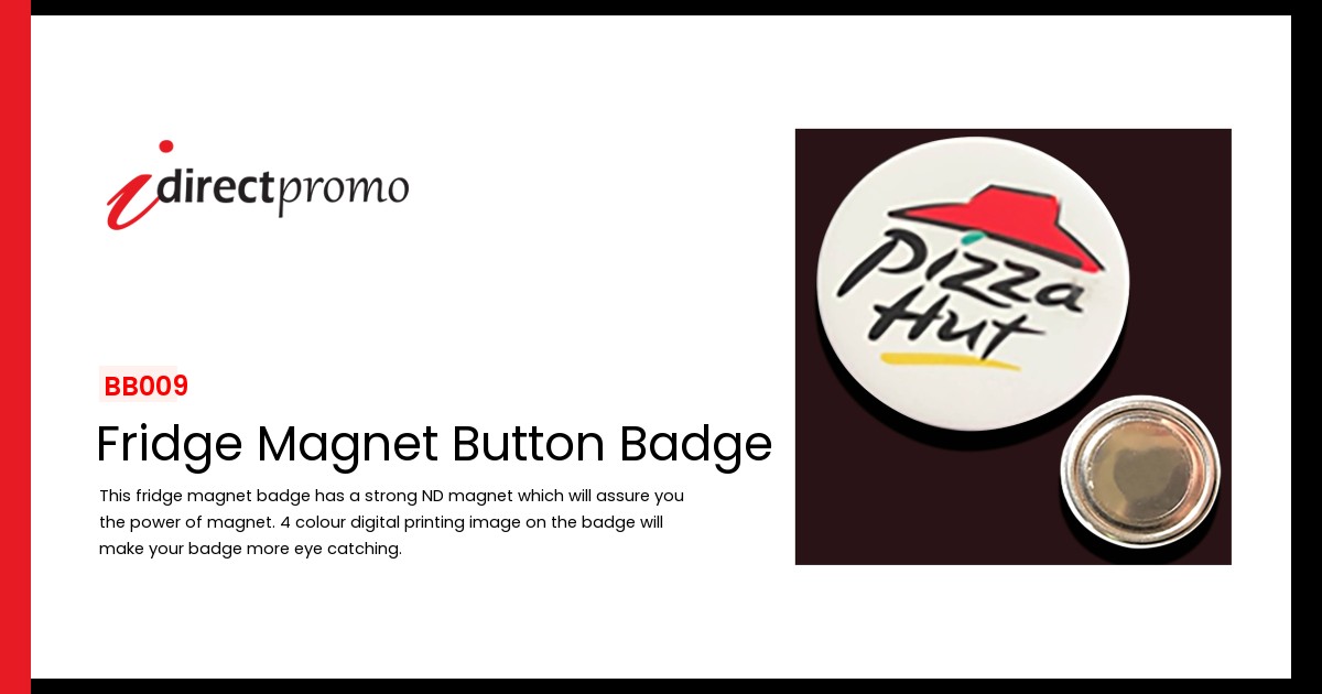 Fridge Magnet Button Badge IDirectPromo - Custom Promotional Products ...